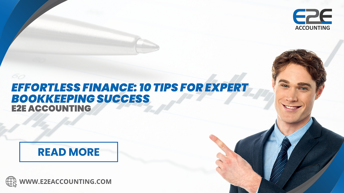 Effortless Finance: 10 Tips with Expert Bookkeeping Services | by Corient Business Solutions ...