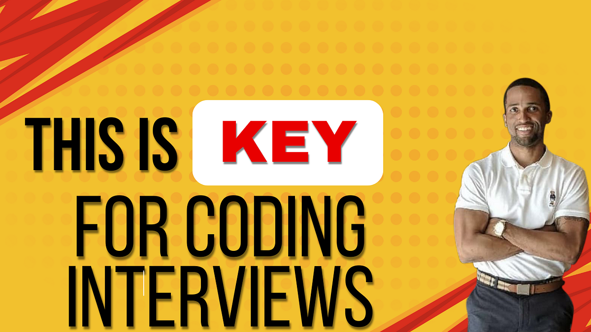The Secret to Success in Coding Interviews: Mastering Your Thought ...