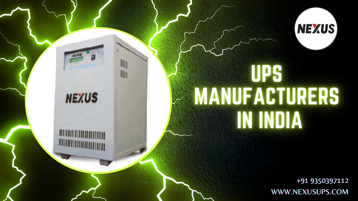 NexusUPS Emerges as the Premier Online UPS Manufacturer in Delhi, India ...