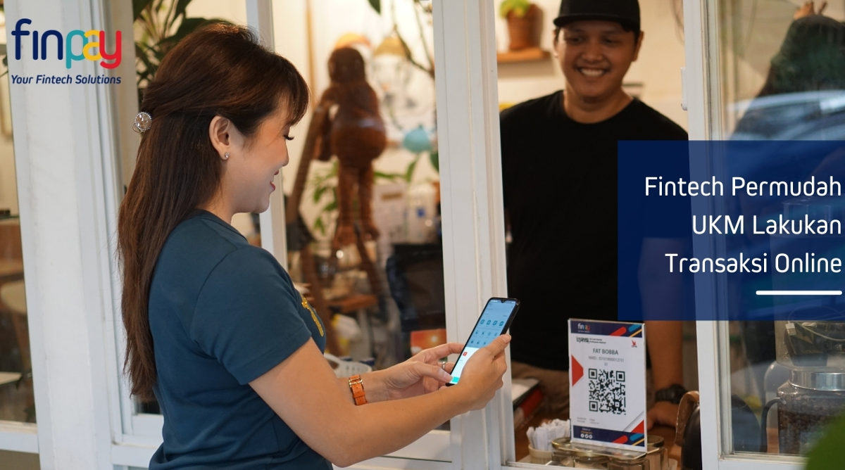 Ini Alasan Mengapa Fintech Penting Bagi UMKM | by Adellya Intan Haryati ...