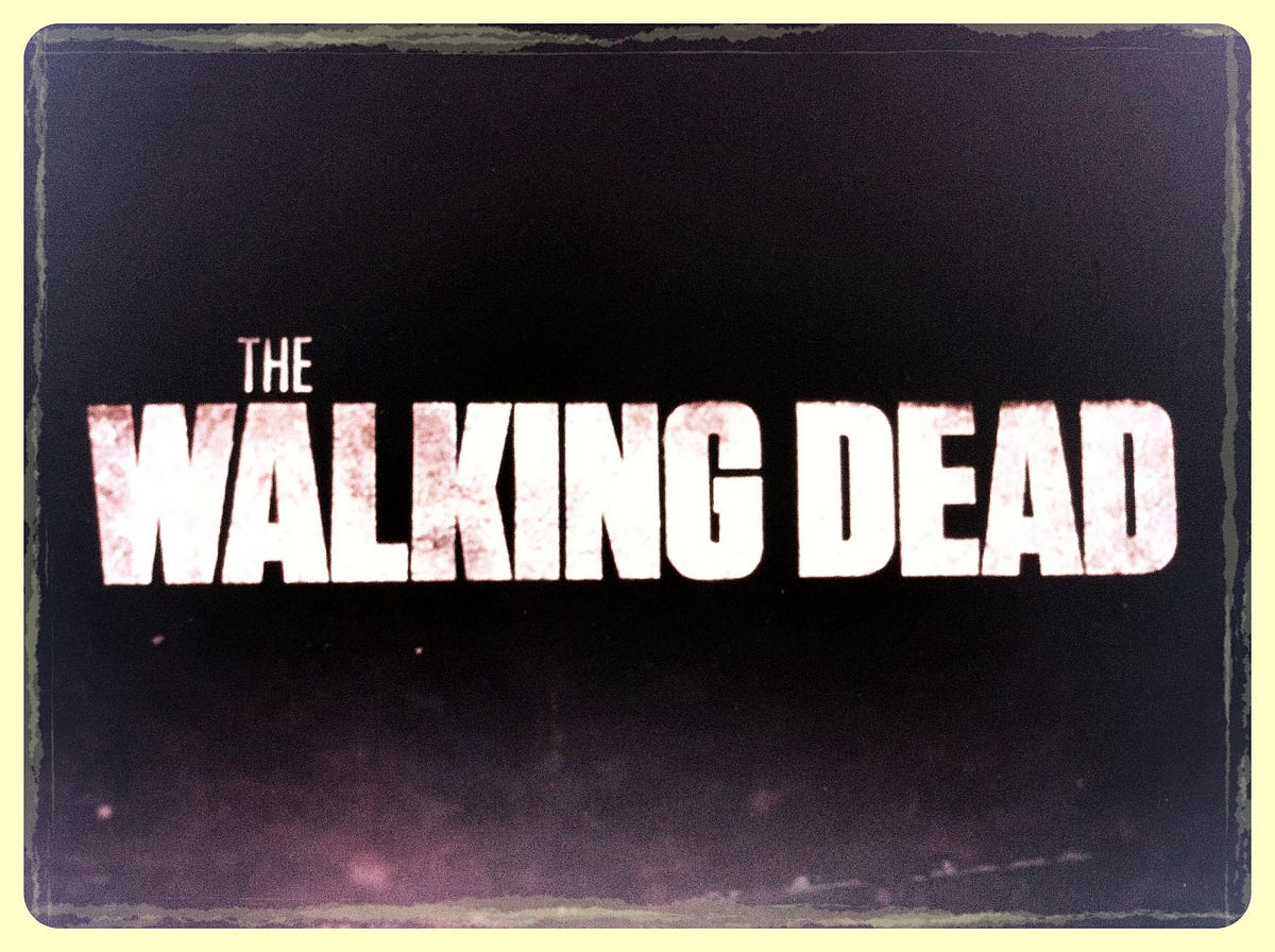 A Walking Dead Quick Start Guide. Do you have friends telling you, “You ...