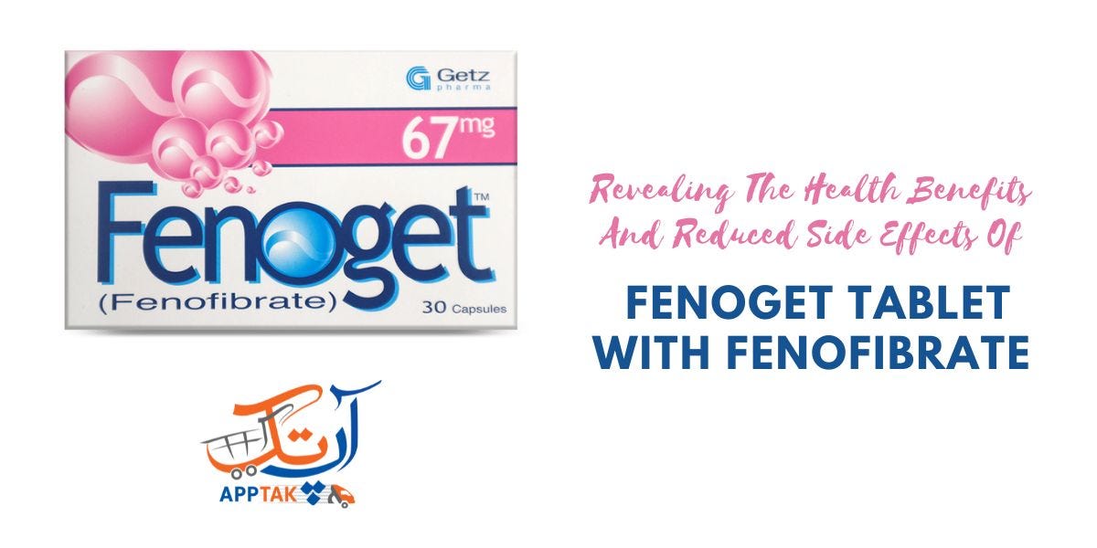 Revealing The Health Benefits And Reduced Side Effects Of Fenoget ...