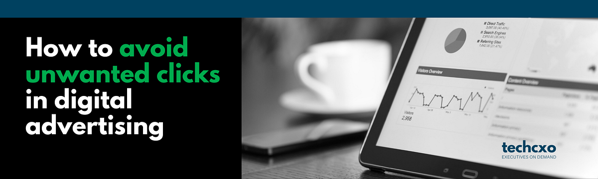 How to Avoid Unwanted Clicks in Digital Advertising | by Katherine ...