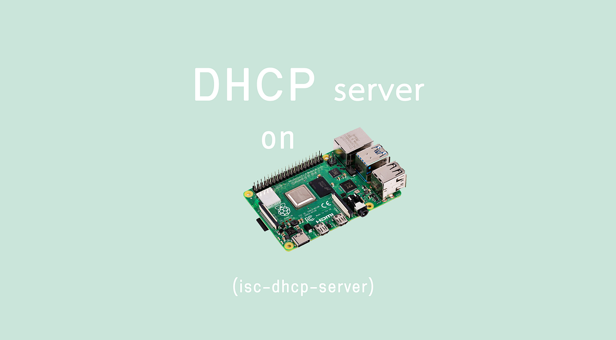 ติดตั้ง DHCP server บน Raspberry Pi | Linux | Medium
