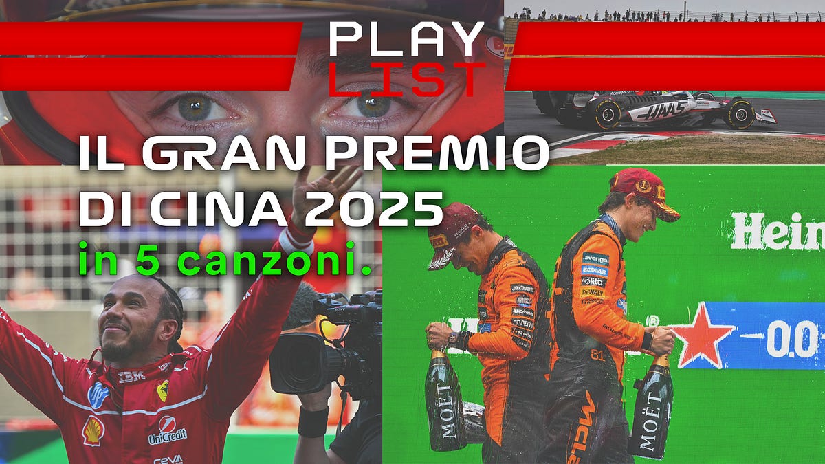 PLAYLIST — The 2025 Chinese Grand Prix in 5 songs | by Alessandro Silva ...