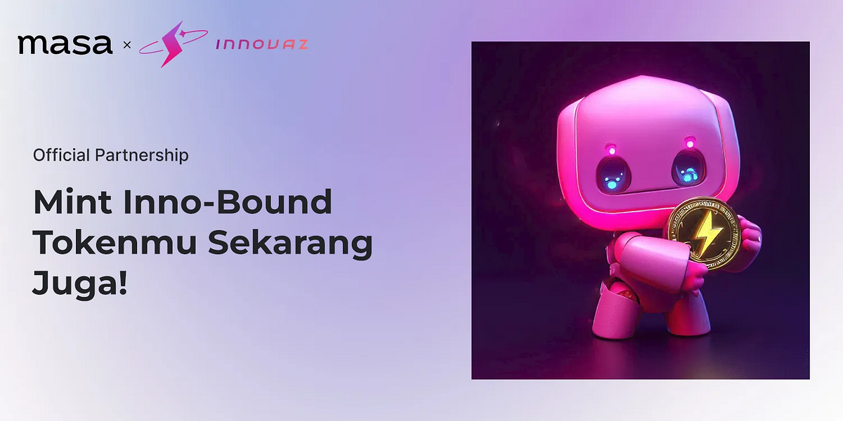 Masa x Innovaz: Pembangun NFT Marketplace di Chain Base kini Memiliki SBT | by GitCat - Masa ...