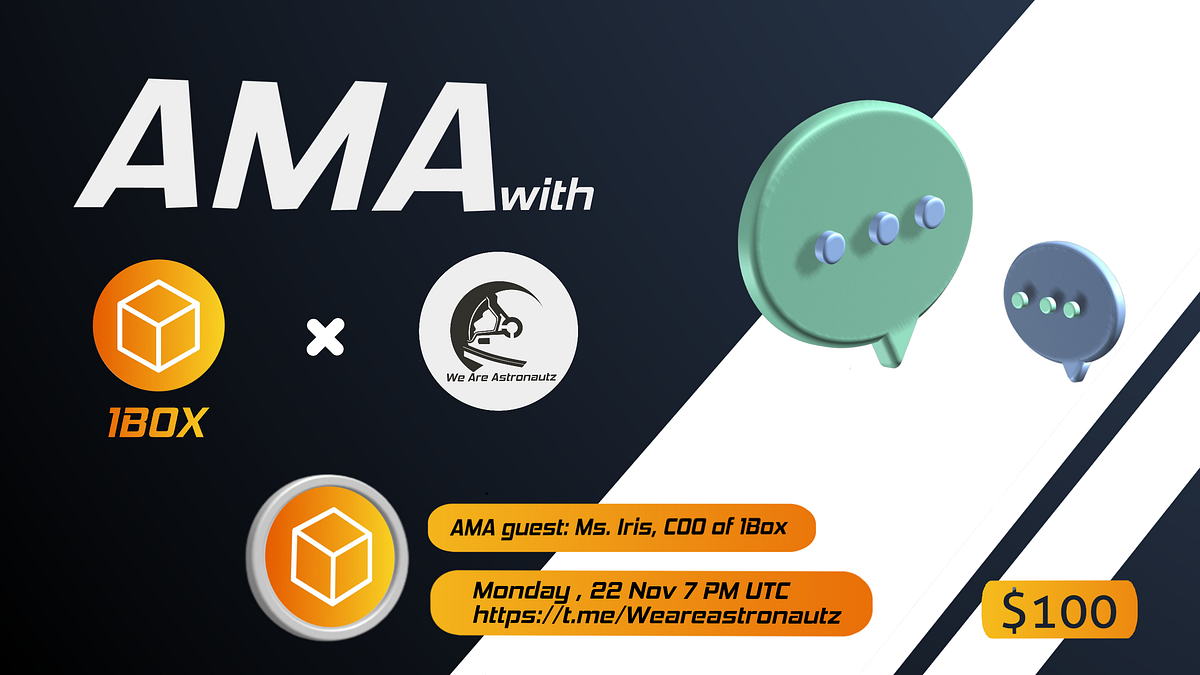 we hosted an amazing AMA with 1Box on Monday 22 November 7 PM UTC Guest ...