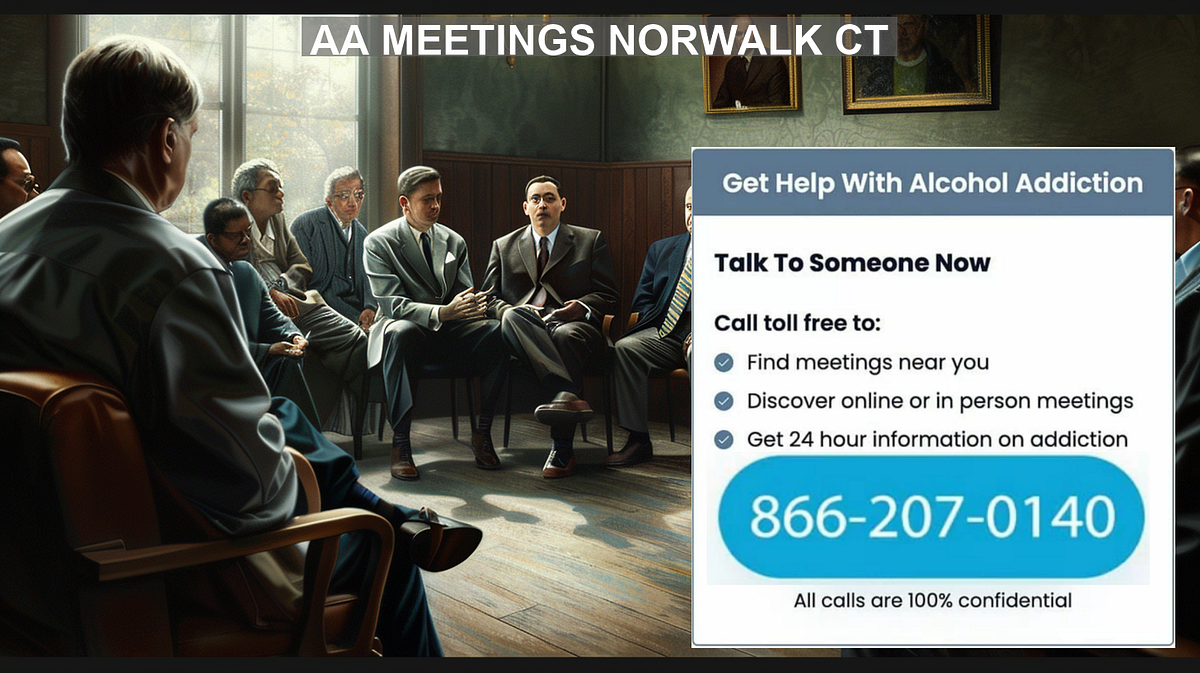 AA Meetings Norwalk CT | by AA Meetings Recovery | Jun, 2024 | Medium