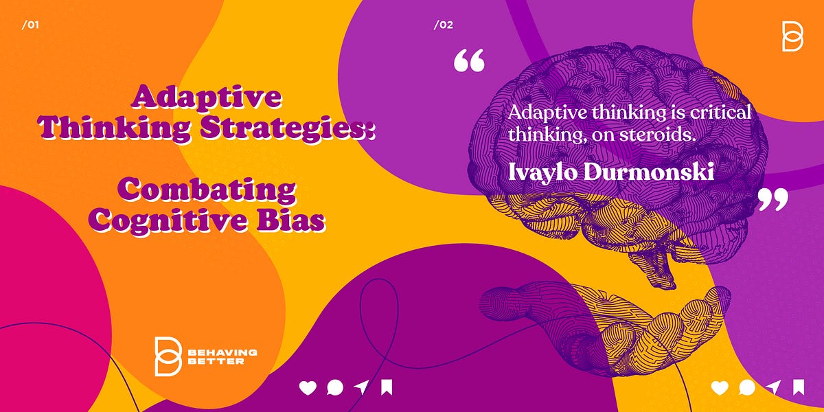 Thinking Strategies: Combating Bias and Faulty Thinking - Behaving ...