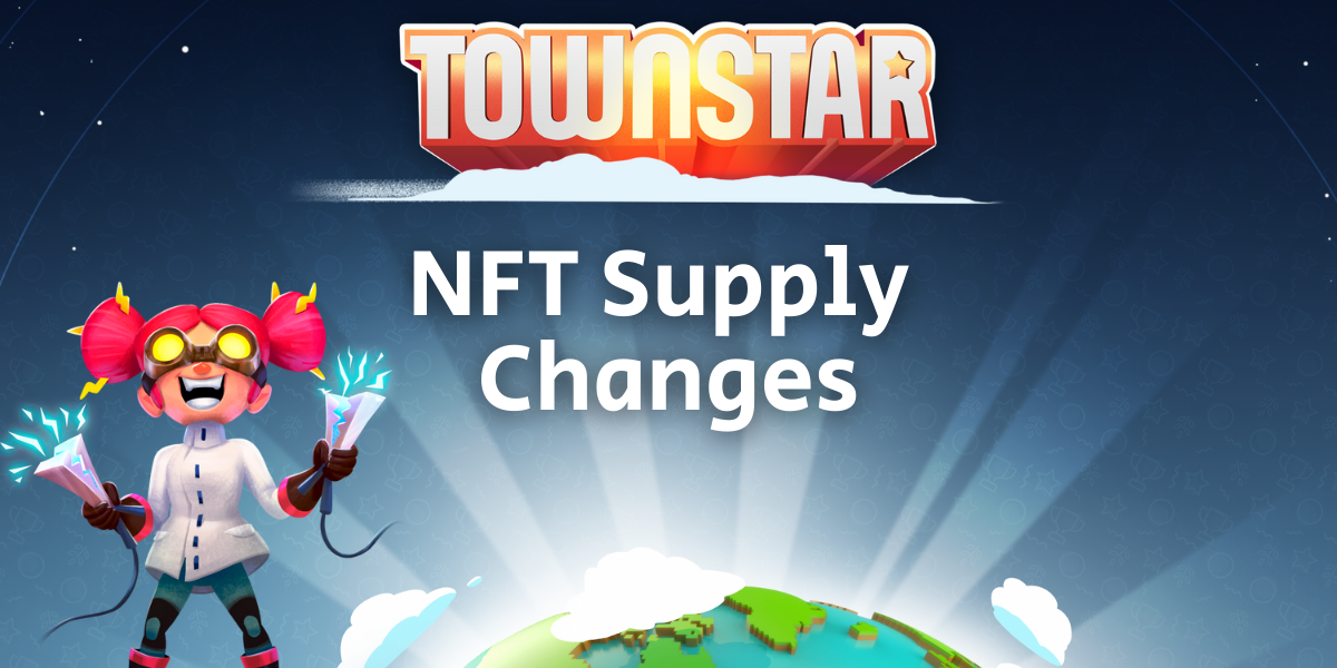 Updates to Town Star NFTs. Check out these new supply and pricing… | by ...