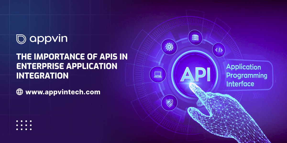 The Importance of APIs in Enterprise Application Integration | by ...