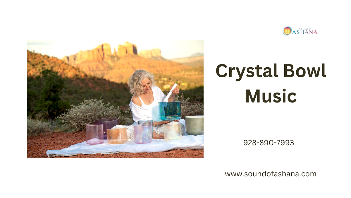 Embark on a Harmonious Journey with Crystal Bowl Music at Sound of ...