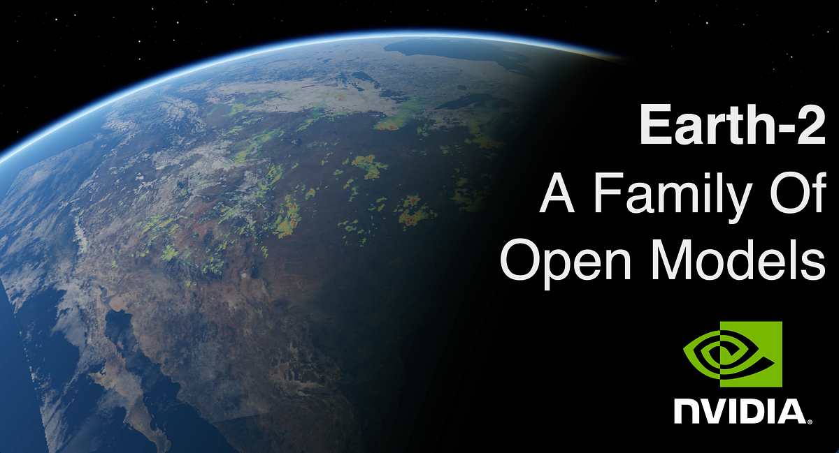 NVIDIA Earth-2 Family of Open Models | by Cobus Greyling | Medium