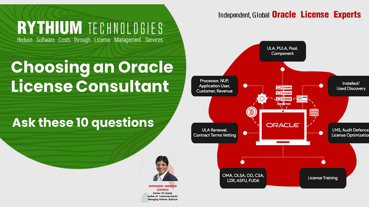10 Questions to choose Oracle License Management Consultant | by ...