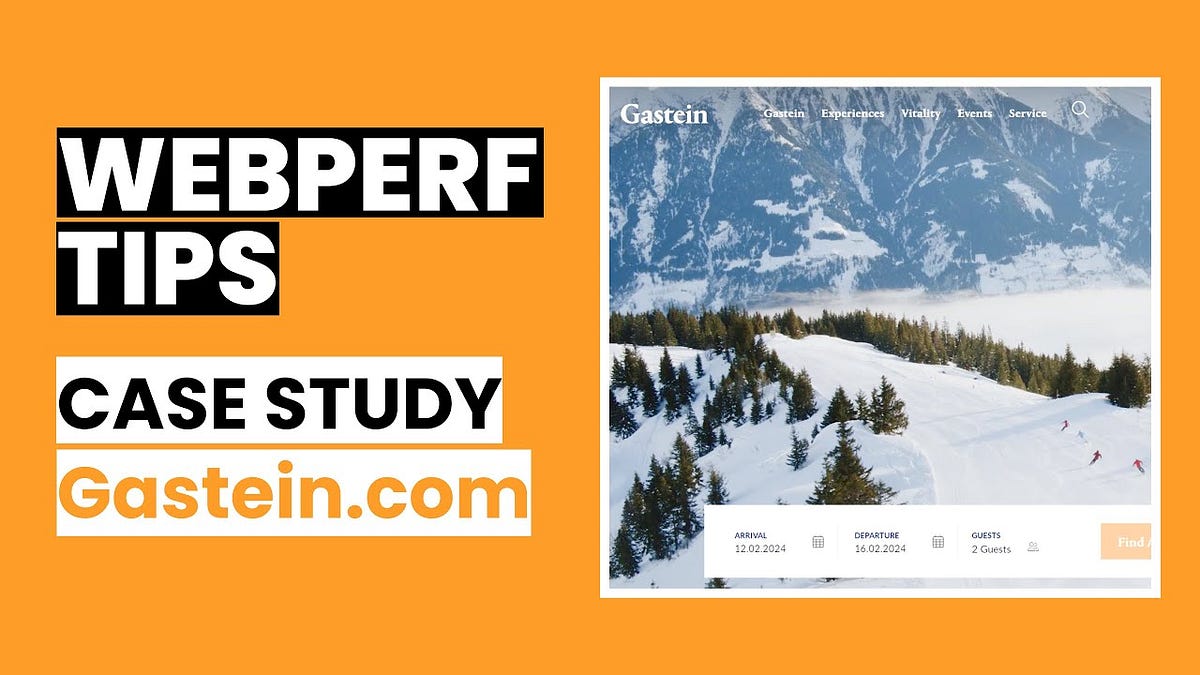 🔥Webperf Tips (1) — Case Study — Gastein.com | by Machy 8 | Medium