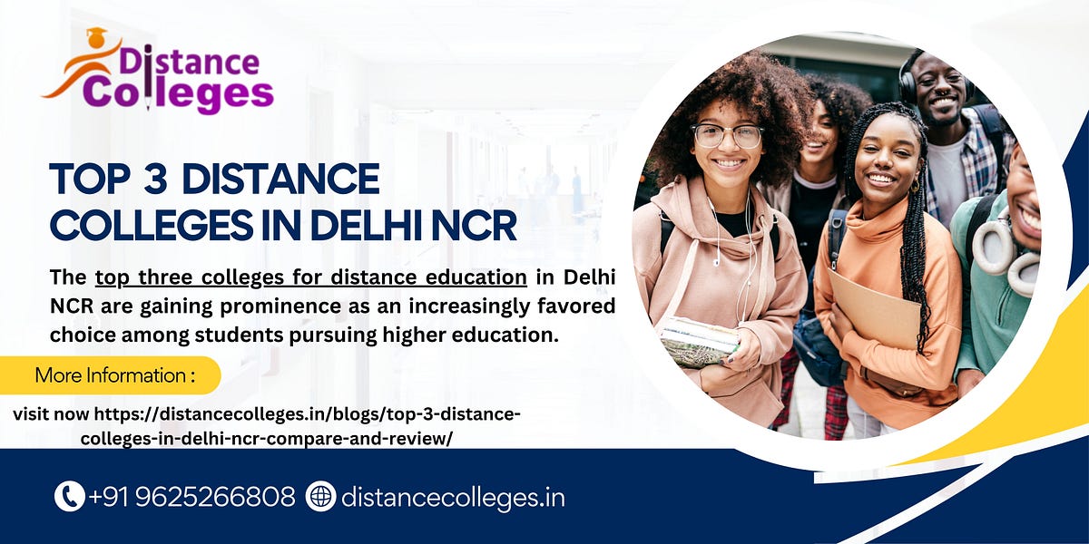 Top 3 Distance colleges in Delhi NCR - Distancecollege - Medium
