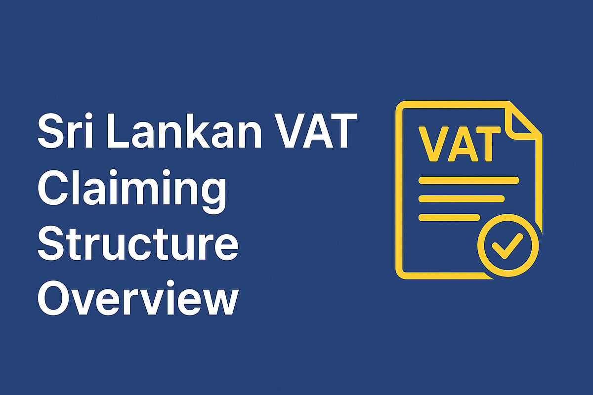 Sri Lankan VAT Claiming Structure Overview | by Damitha Mahendra | Medium