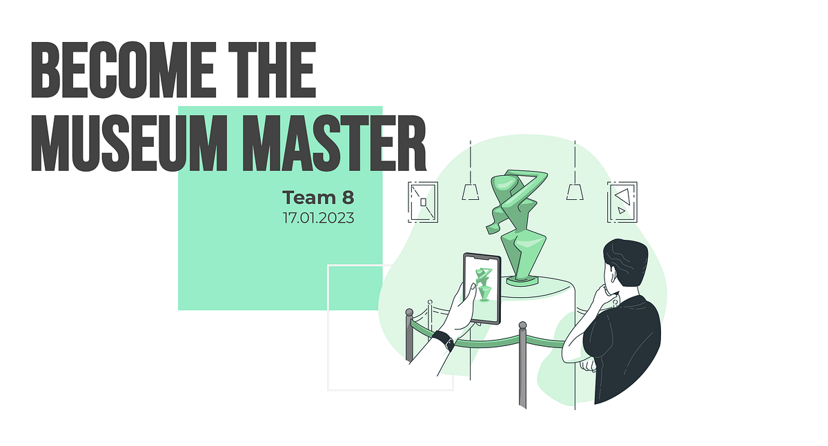 UX/UI First group project —The Museum Master | by Elizaveta Reikhet ...