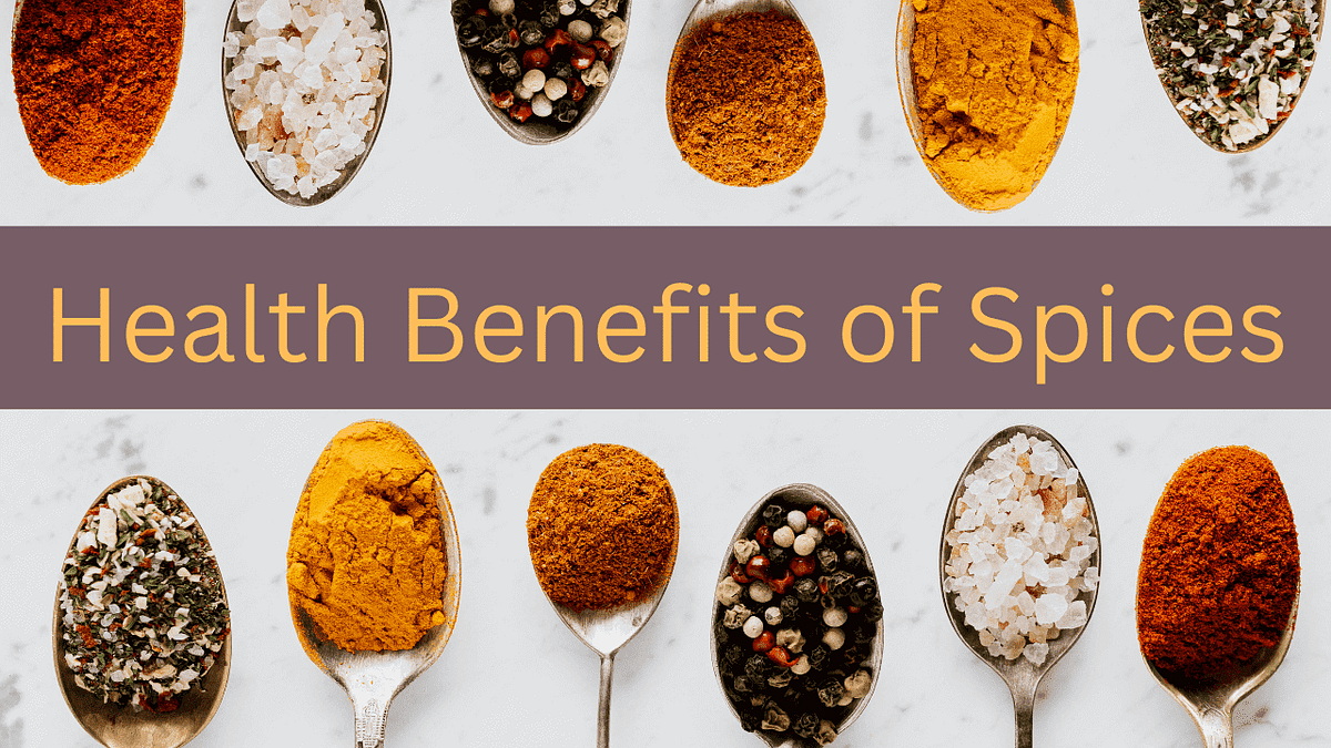 Health Benefits of Spices. Health Benefits of Spices in Life | by Fit ...