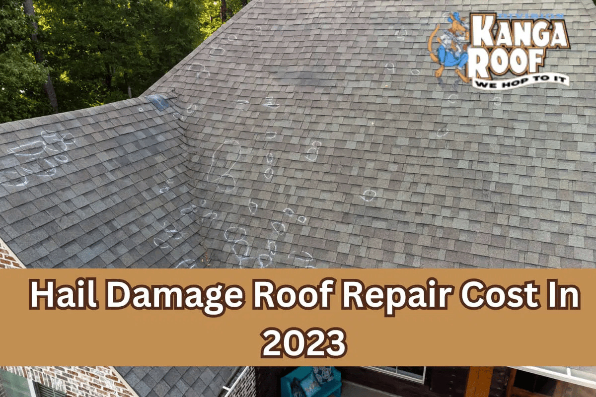 Hail Damage Roof Repair Cost In 2023 - Division Kangaroof - Medium