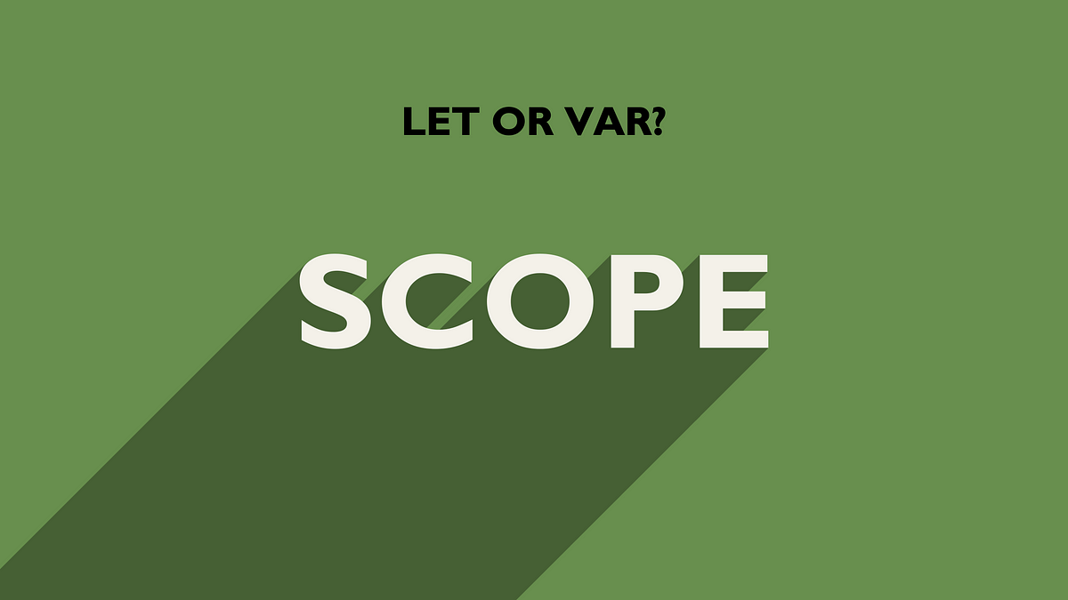 Variable scopes in Javascript (using let, var) | Sai Nithish Mucherla ... Variable scopes in Javascript (using let, var) | Sai Nithish Mucherla ...