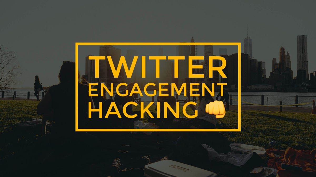 Twitter Engagement Hacking. I’m going to show you how to CRUSH IT… | by ...