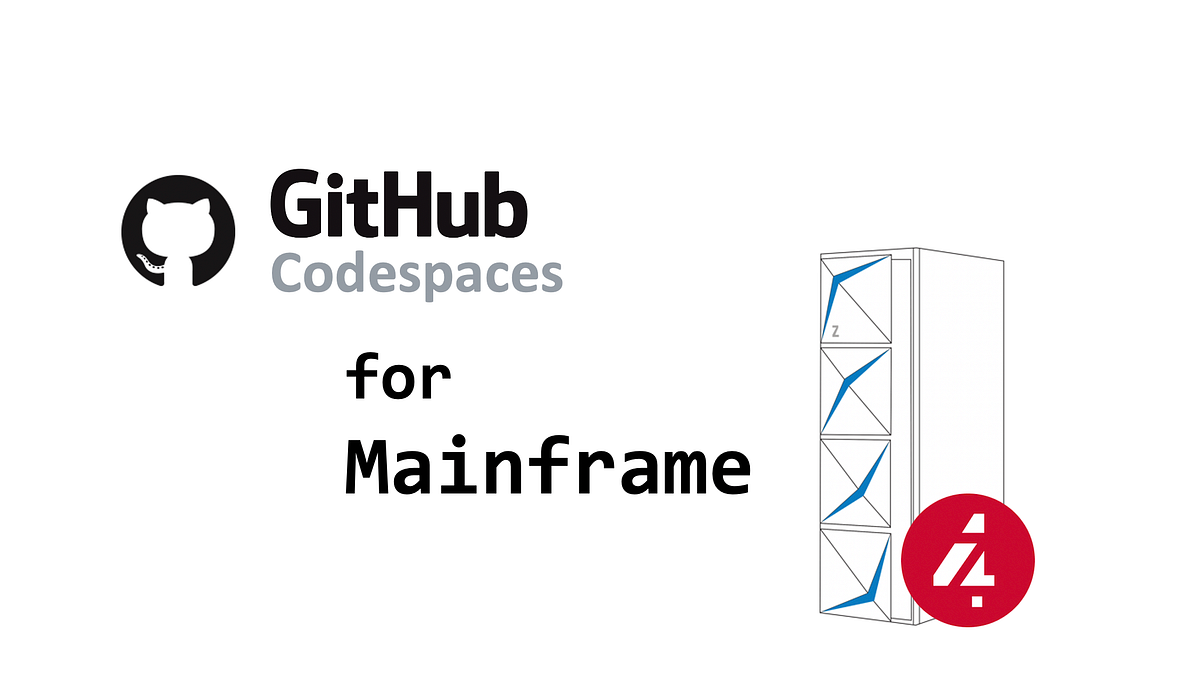 GitHub Codespaces for Mainframe Development | by Venkat ...