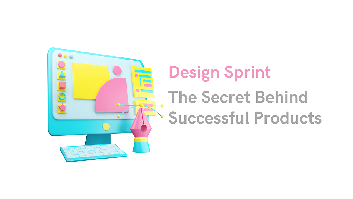 Design Sprint. Design Sprint is a time bound process… | by Putri Natali ...