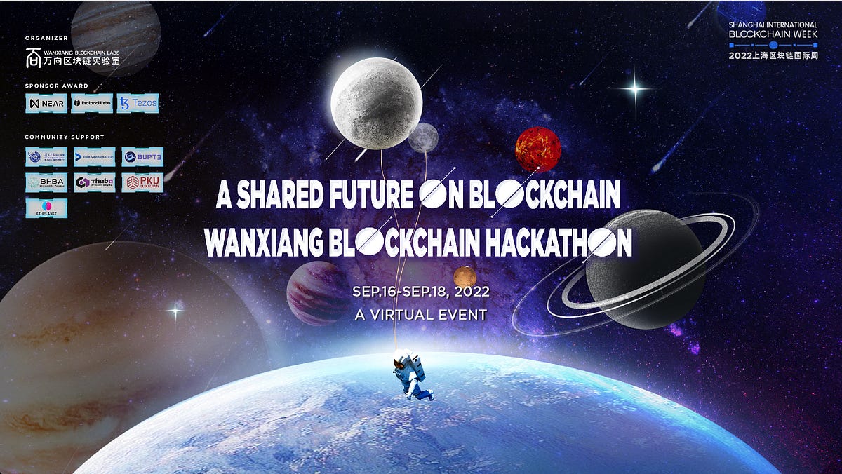 Announcing the Winners of 2022 Wanxiang Blockchain Fall Hackathon | by Wanxiang Blockchain | Medium