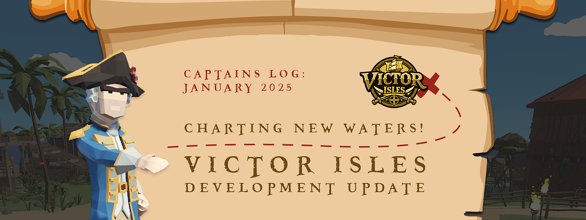 Victor Isles: Charting New Waters — January 2025 Development Update ...