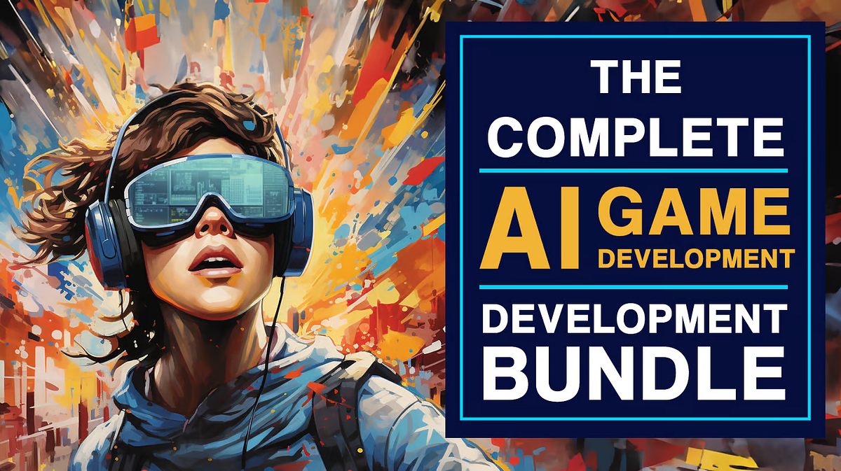 The Complete Unity/Unreal/Godot ChatGPT, AI, Development Bundle+: Your ...