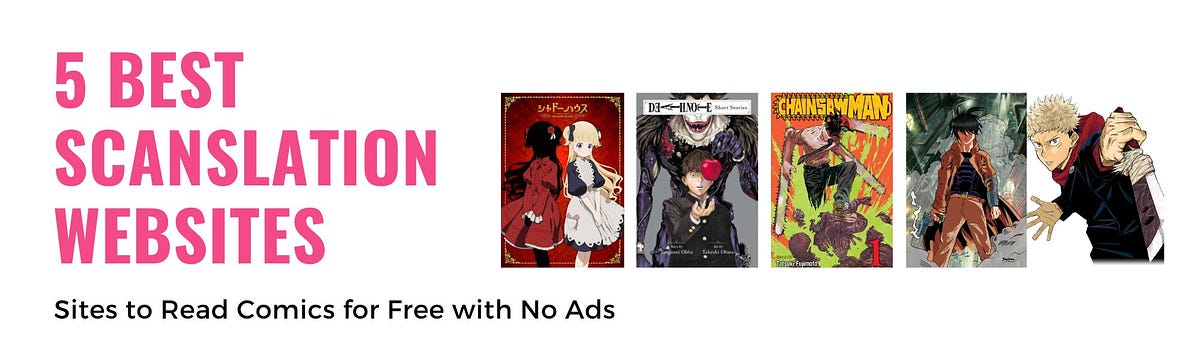 Read Comics for free with 5 Best Scanlation Website | by ImageTranslate ...