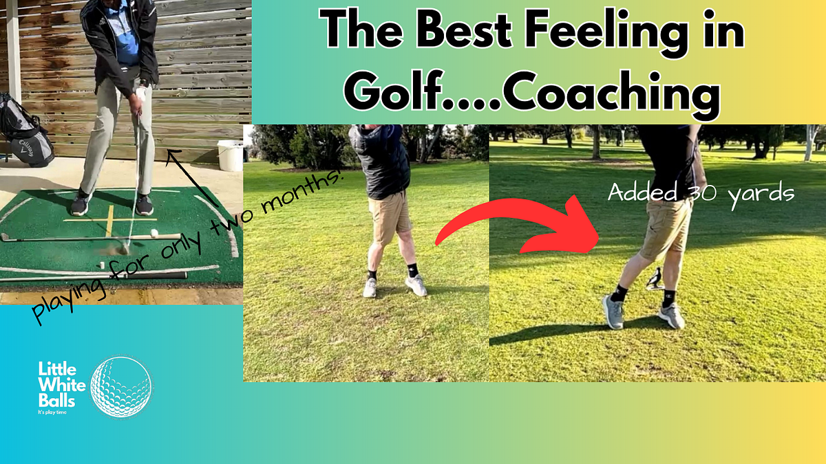 The Best Feeling in Golf…Coaching | by Dan Lunn, PGA Professional ...