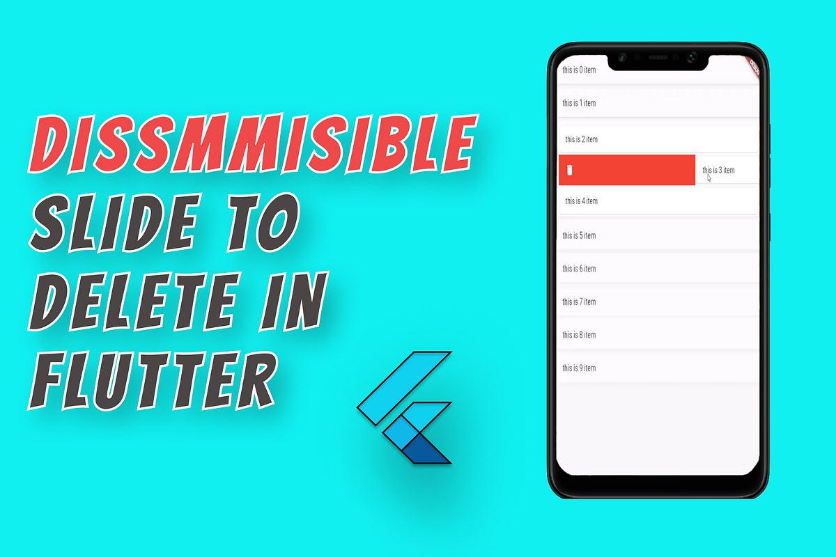 Dismissible widget: Slide to delete in Flutter | by Aakash Pamnani | Medium