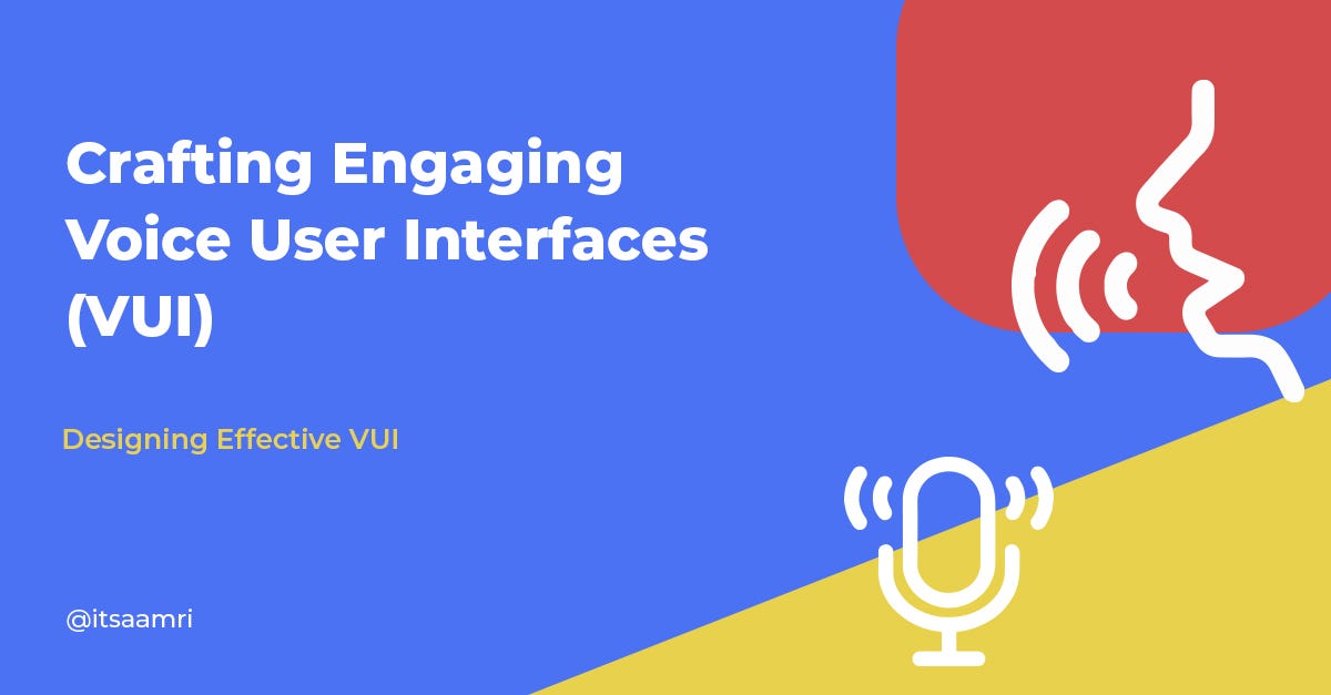 Amplifying User Experience: Crafting Engaging Voice User Interfaces ... Amplifying User Experience: Crafting Engaging Voice User Interfaces ...