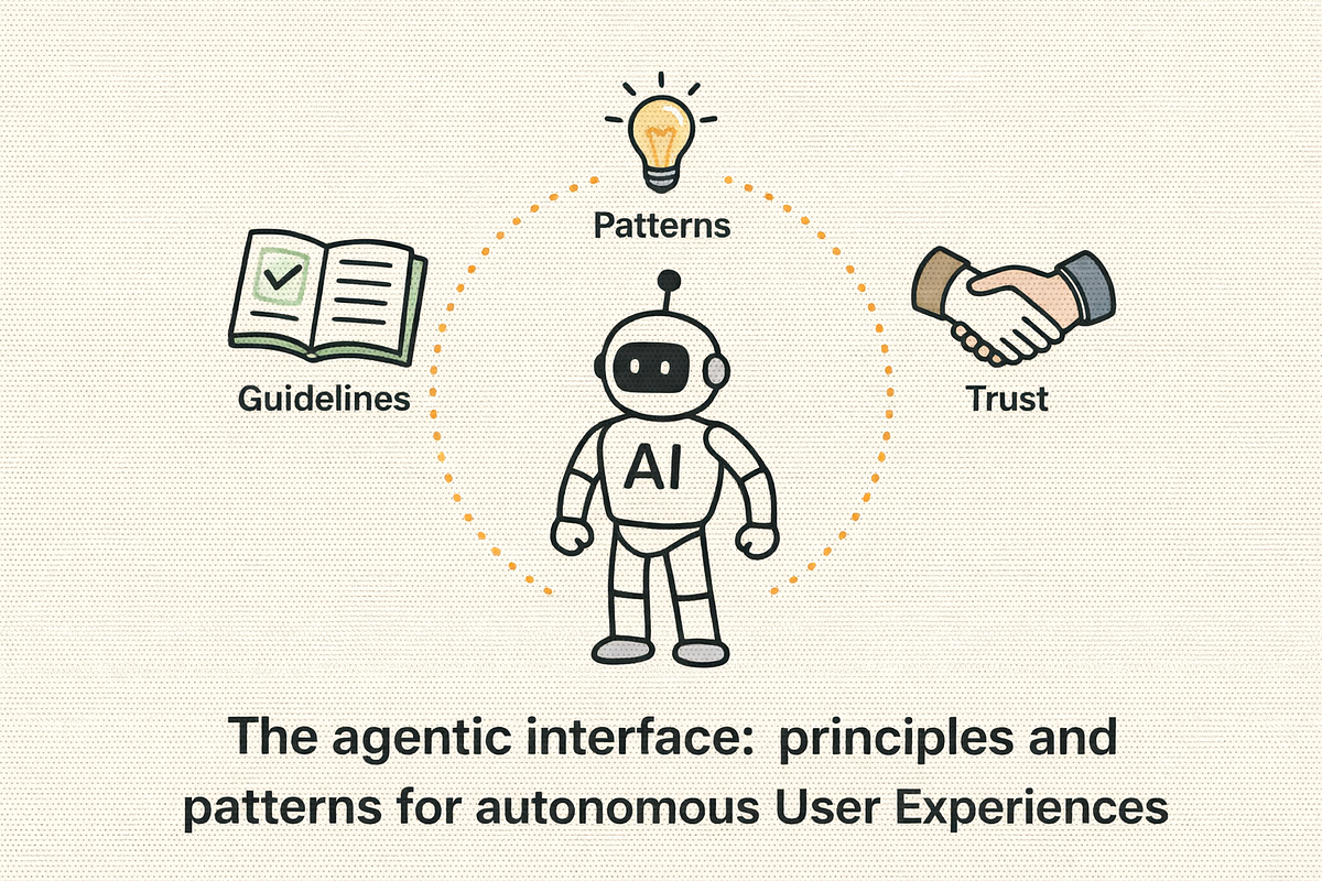 The agentic interface: principles and patterns for autonomous User ...
