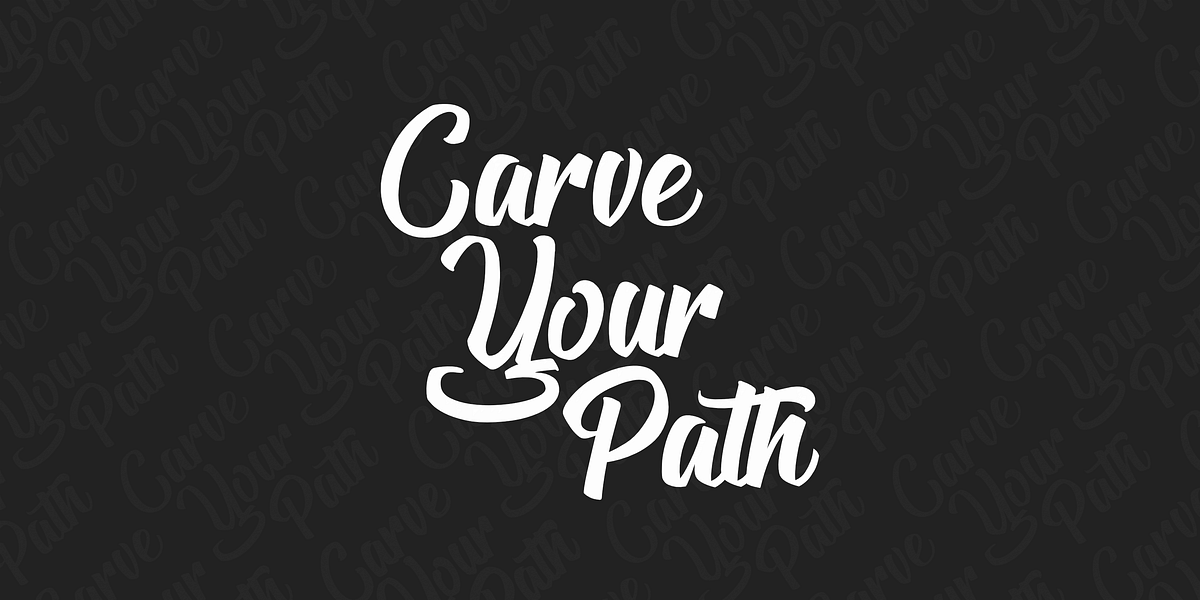 Carving Your Path | by Frank Duran | Carve Your Path | Medium