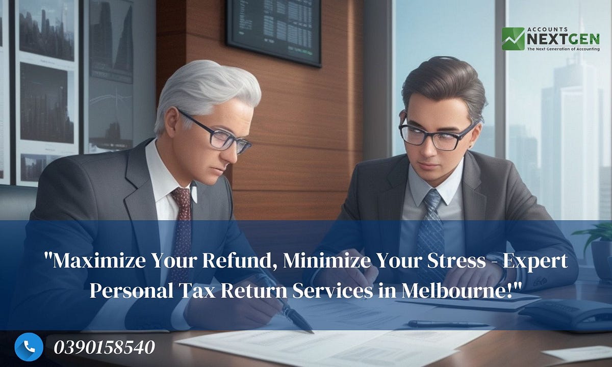 Tax Accountant Melbourne | Personal Tax Return Melbourne - Accounts ...