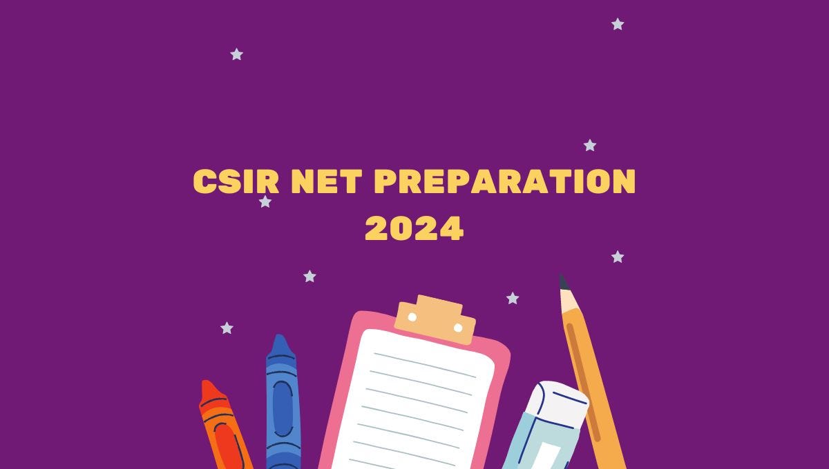 How to Crack CSIR NET Exam 2024 in First Attempt? | by Ashish Sharma | Mar, 2024 | Medium