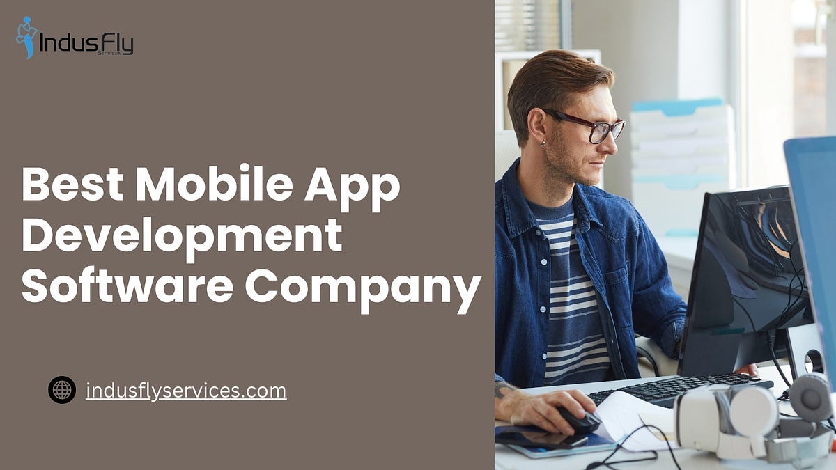 Best Mobile App Development Software Company - Pavan Kumarpayexelsolutions - Medium