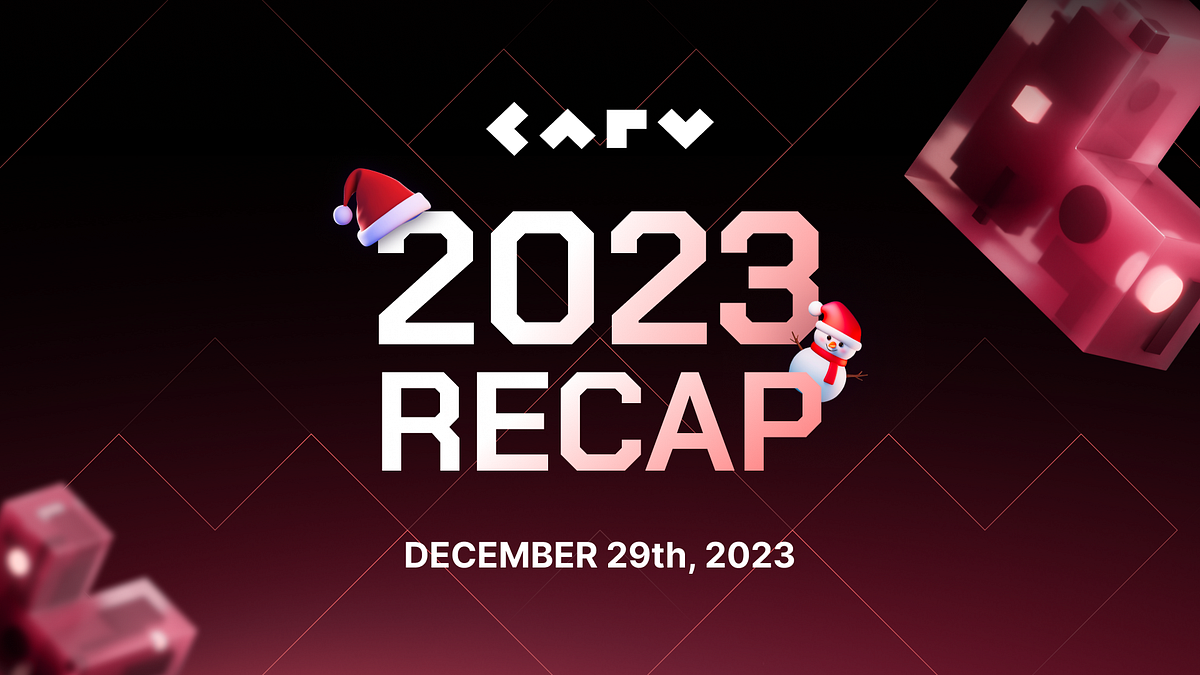 CARV 2023 Year In Review. Looking back at 2023, it’s been a… | by CARV | Medium
