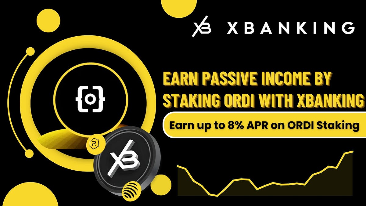 Maximize Your Crypto: A Complete Guide to ORDI Staking on XBANKING | by Richard Ubom | Nov, 2024 ...