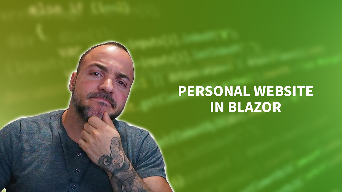 How To Build A Personal Website In Blazor: An ASP.NET Core Tutorial | by Dev Leader | Dev Leader