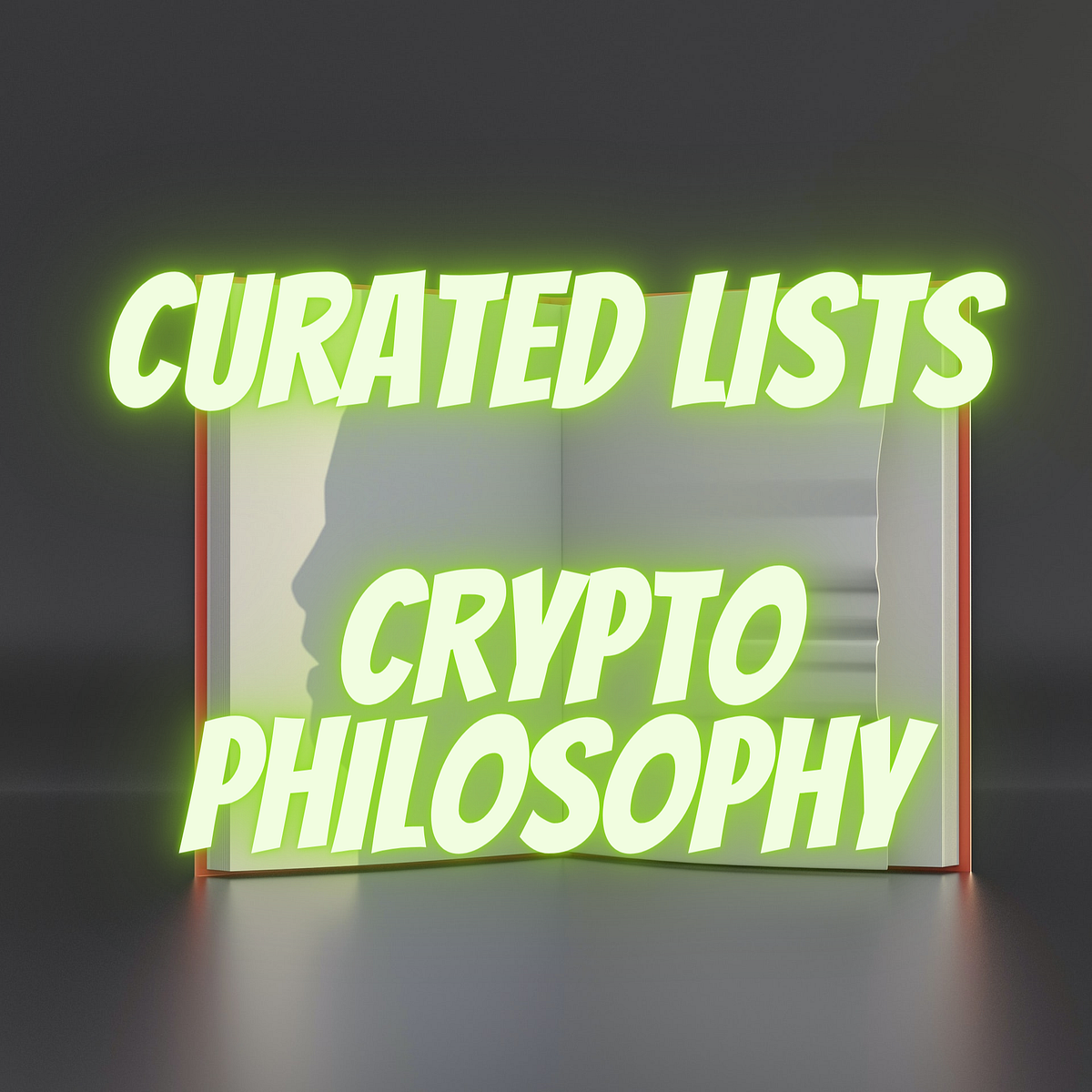 Curated Lists — Crypto Philosophy | by xuanling11 | Coinmonks | Medium