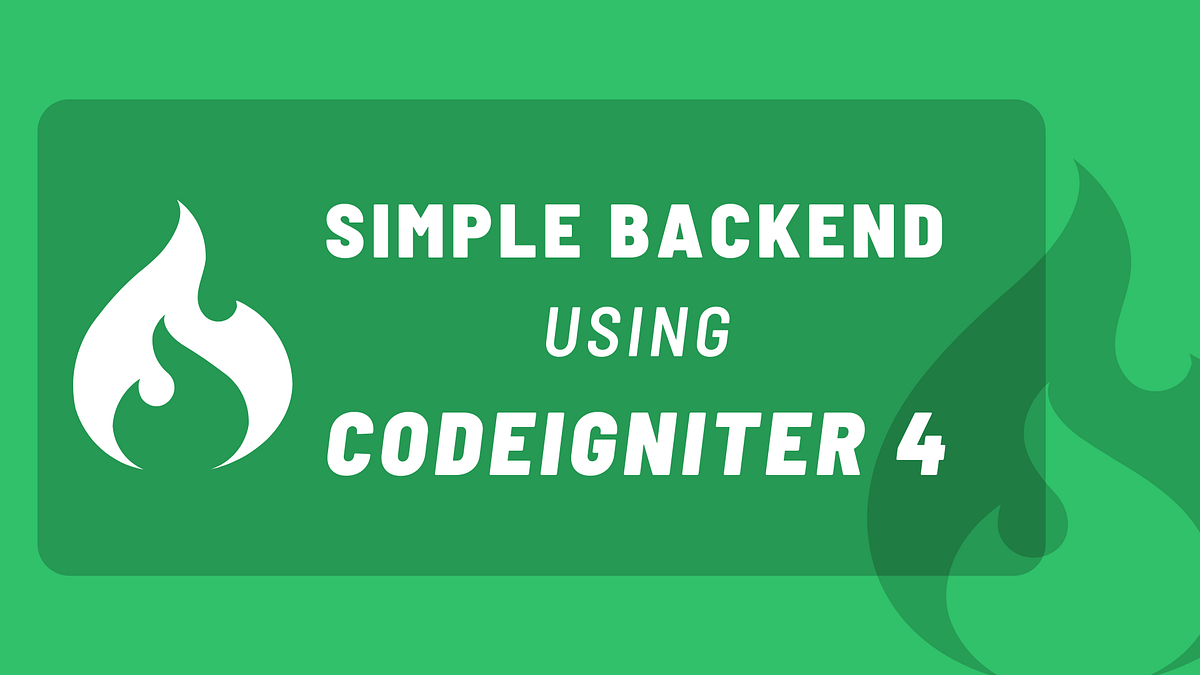 Develop a simple backend using CodeIgniter 4 | by Ranul Navojith Dayarathne | Medium
