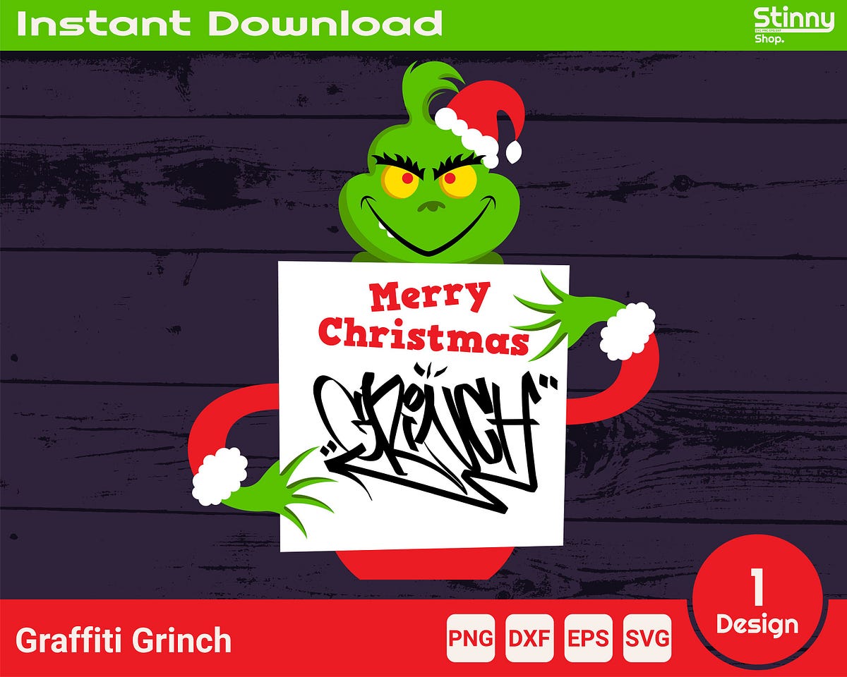 Graffiti Grinch Svg, Grinch Handlettered Svg, Grinch T-Shirt, Merry ...