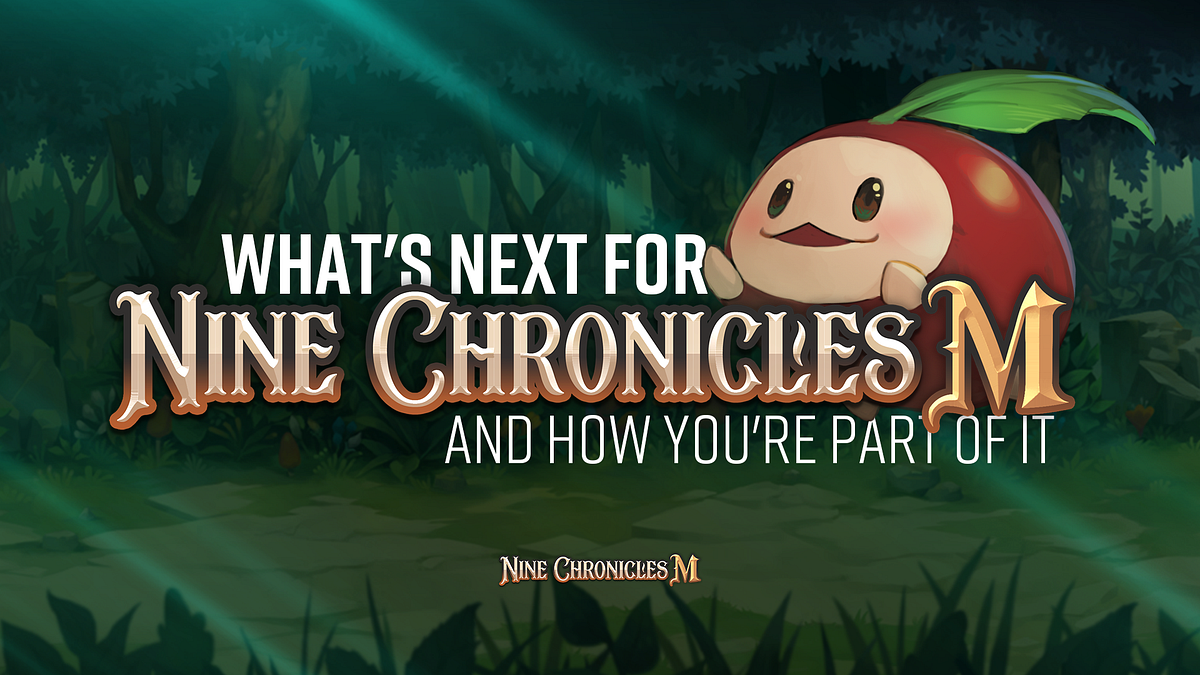 🤔 What’s Next for Nine Chronicles — and How You’re Part of It | by Nine ...