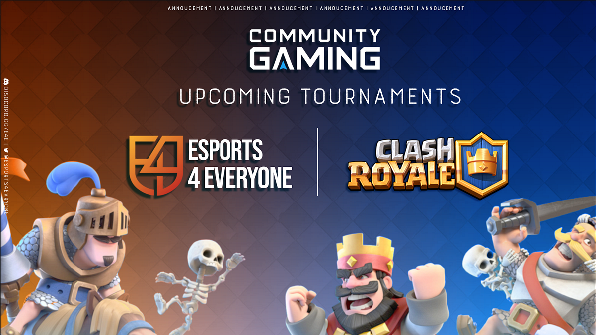 E4E Game Profile: Clash Royale. CLASH ROYALE IS COMING TO E4E! | by eSports4Everyone | Medium