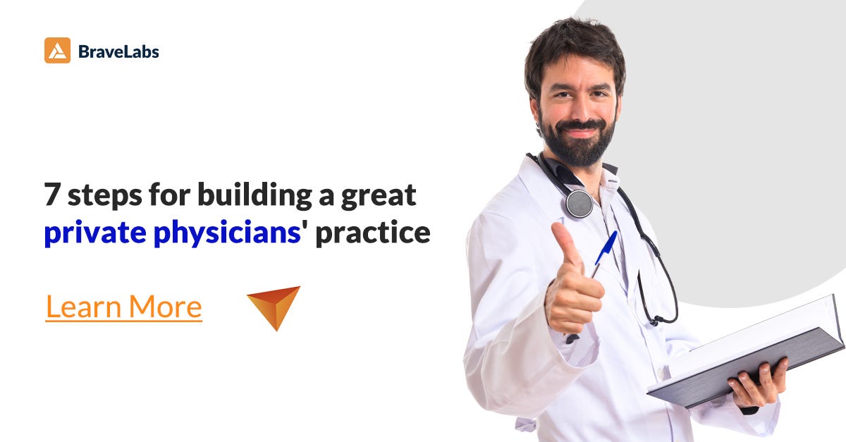 7 steps for physicians to build a thriving private practice | by ...