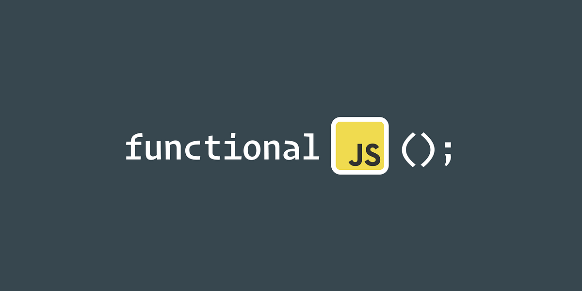 Mastering Functional Programming in JavaScript: Real-world Applications ... Mastering Functional Programming in JavaScript: Real-world Applications ...